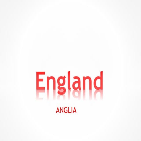 Anglia | PPTX