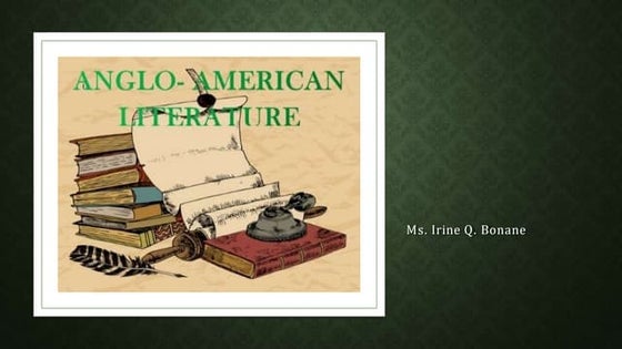 Introduction to Anglo-American Literature Grade 9 students | PPT