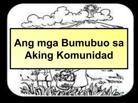 Ang mga Bumubuo sa Komunidad | PPT