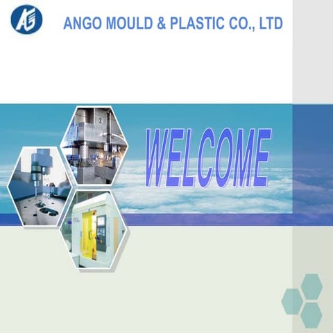Ango mould & plastic co., ltd. (company profile ) | PPTX