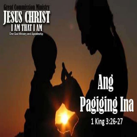 Ang pagiging ina | PPTX