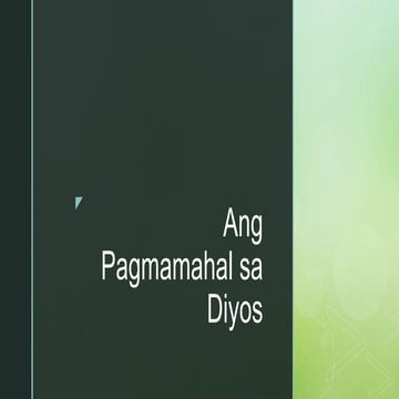 Ang Pagmamahal sa Diyos.pptx