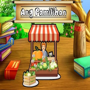 ANG PAMILIHAN FOR GRADE 9 STUDENTS .pptx