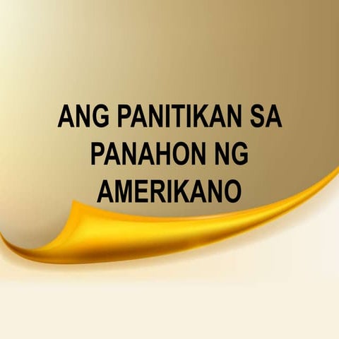 ANG PANITIKAN SA PANAHON NG AMERIKANO intro.ppt
