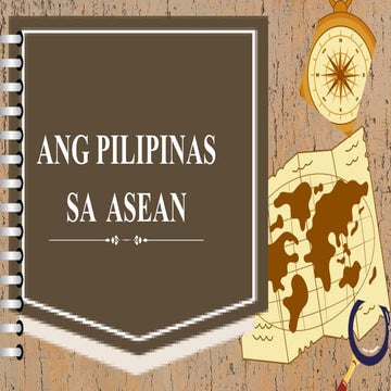 MATATAG AP7 Q4 Week 3 - Ang Pilipinas sa ASEAN.pptx