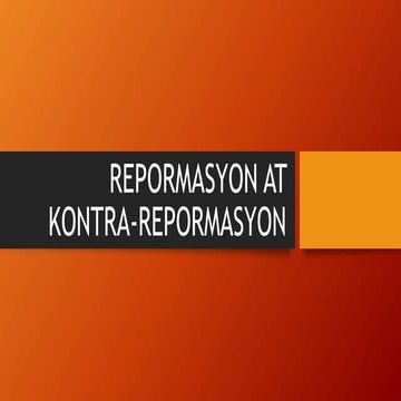 Ang Repormasyon at Kontra Repormasyon.pptx