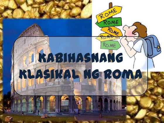 Ang sinaunang roma | PPT