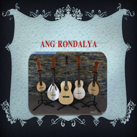 Ang Rondalya | PPT