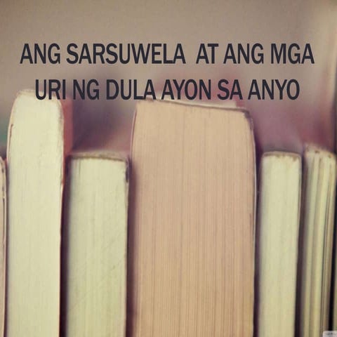 Mga Uri ng Dula | PPTX