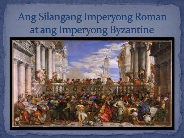 AP III - Ang Imperyong Byzantine | PPTX