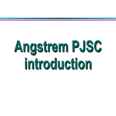 Angstrem 16 07_2010l | PPT