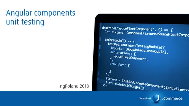 Angular Components Unit Testing Ppt