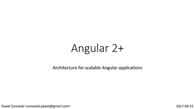 Architecture For Scalable Angular Applications Ppt