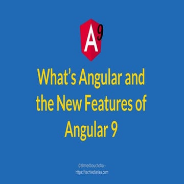 Angular 9 New Features Ppt