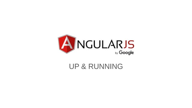 Angular js up & running | PPT Angular js up & running | PPT