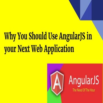 Angular Js In Your Next Web Application Pptx Web Development Internet