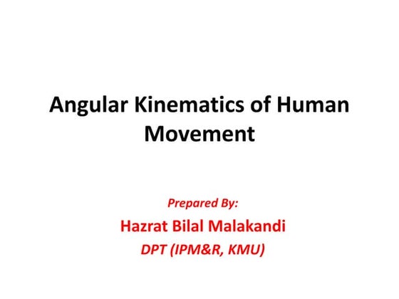 11 kinematics and kinetics in biomechanics | PPTX | Physics | Science