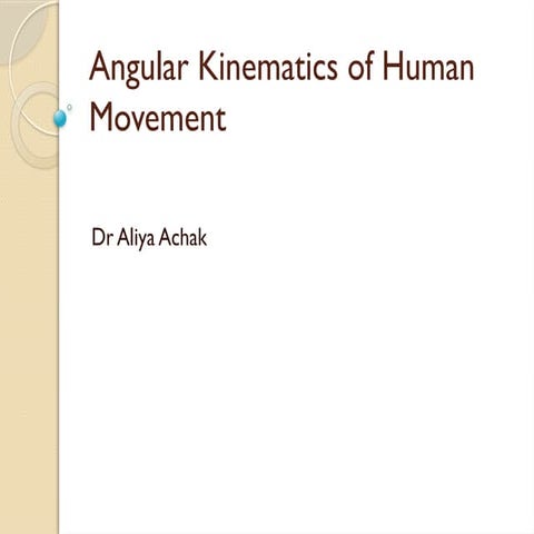 Angular Kinematics of Human Movement.pptx