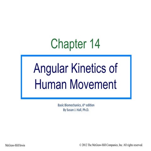 Angular Kinetics biomechanics Biomedical engineering.ppt