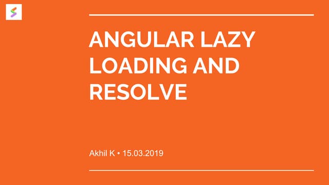Angular Lazy Loading And Resolve Route Resolver Ppt