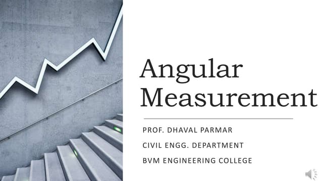 Angular measurement for surveying | PPT