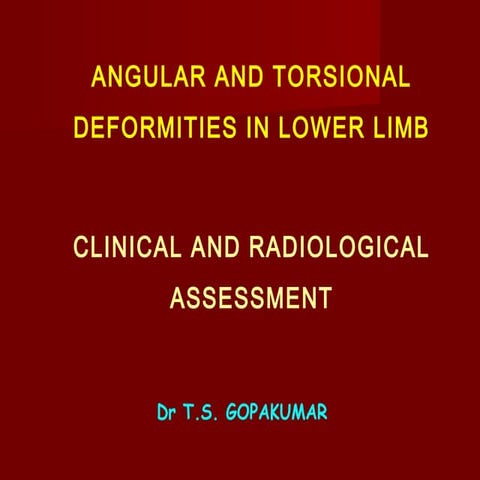 Angular & torsional deformities of the lower limb | PPT