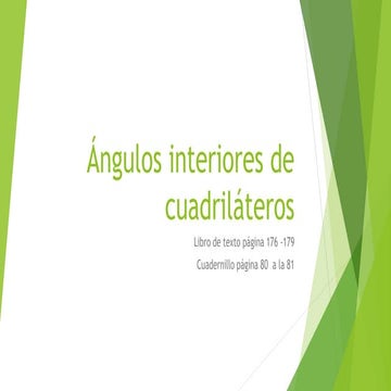 Angulos interiores de cuadrilateros.pptx