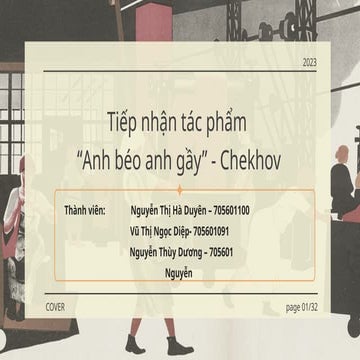 ANH BÉO ANH GẦY - CHEKHOV thuyết trình.pptx