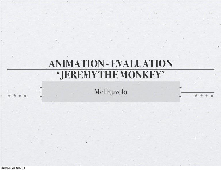 Animation evaluation