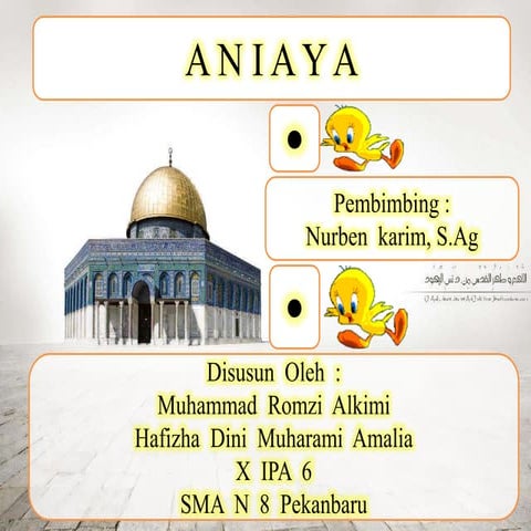 Perbuatan Tercela : Aniaya | PPTX