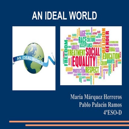 An ideal world english project | PPT