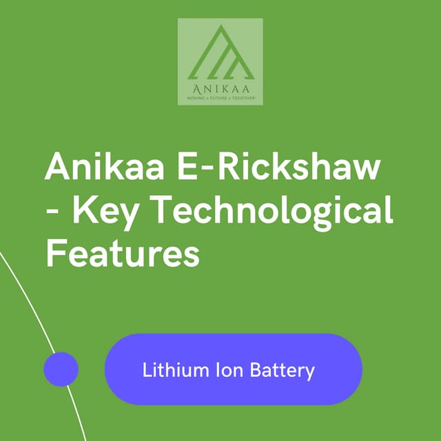Anikaa E-Rickshaw - Key Technological Features.pdf | Consumer ...