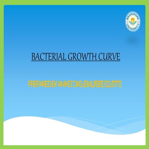 Bacterial growth curves | PPTX