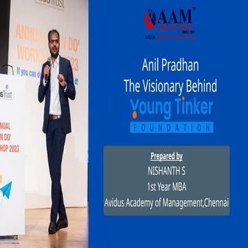 Anil-Pradhan-The-Visionary-Behind-Young-Tinker-Foundation PGDM.pptx