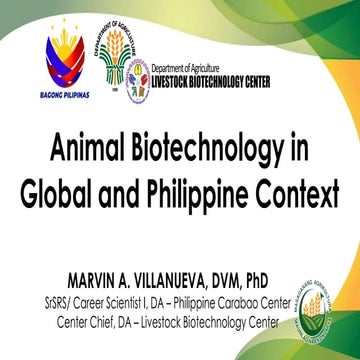 Animal-Biotechnology-in-Global-and-Philippine-Context-Dr.-Marvin-A ...
