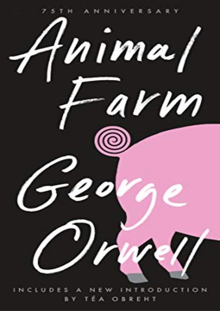 PDF READ Animal Farm: 75th Anniversary Edition