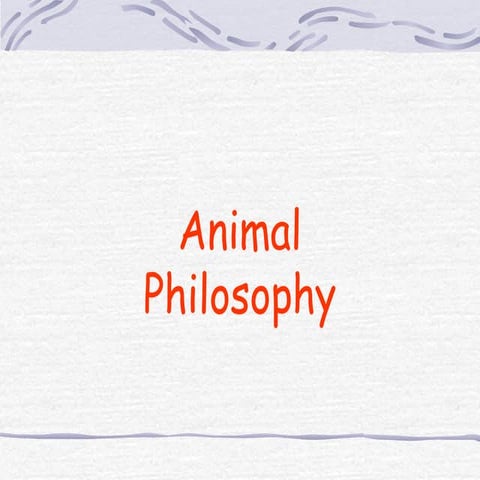 Animal Philosophy | PPT