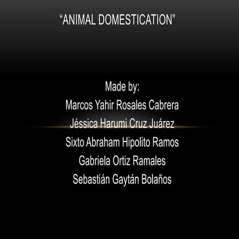 Animal domestication 1B | PPTX