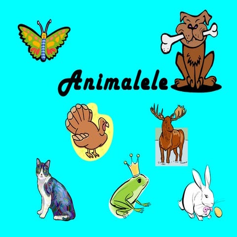 Animalele | PPT