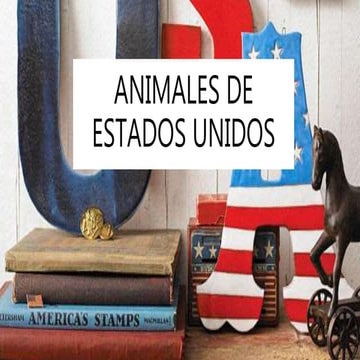 Animales de estados unidos | PPTX