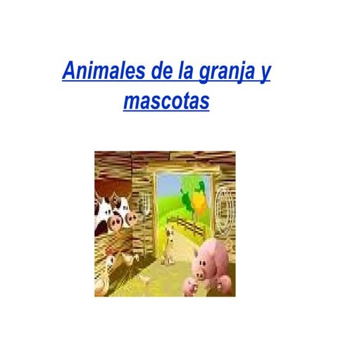 Animales de la granja y mascotas | PPT