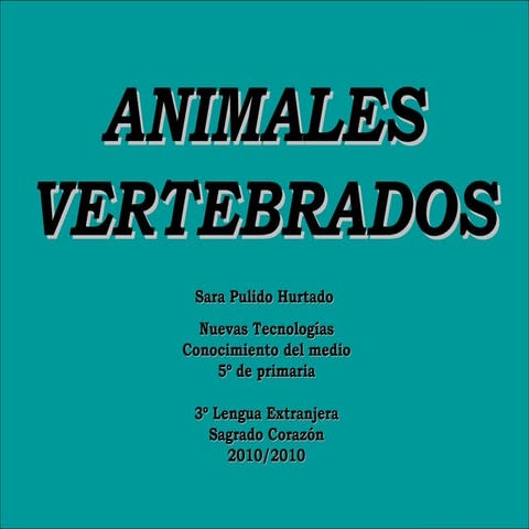 ANIMALES VERTEBRADOS | PPT