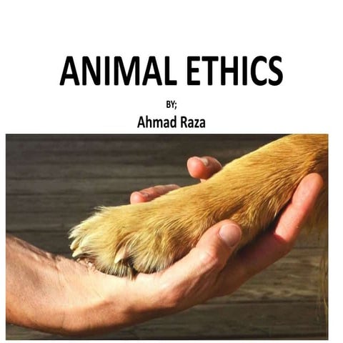 Animal ethics(2)(1) | PPTX