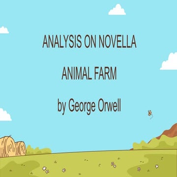 Animal Farm By George Orwell - Notes and Analysis | PPTX