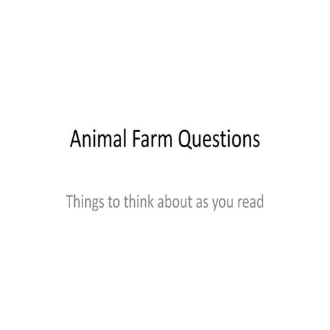 Animal farm chapter 1 5 questions | PPTX