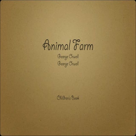 Animal farm childrens book | PPT