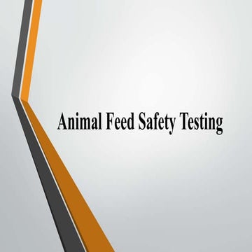Animal Feed Safety | PPTX