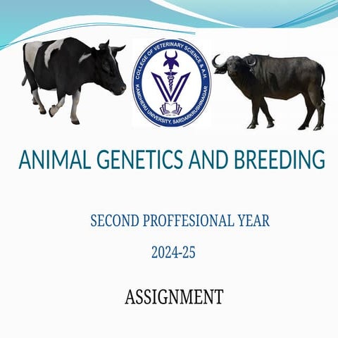 ANIMAL GENETICS AND BREEDING PRESENTATION BY VAIBHAV BHOI.pptx
