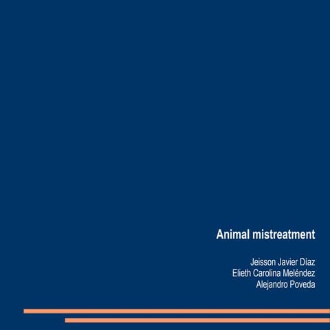 Animal Mistreatment Ppt