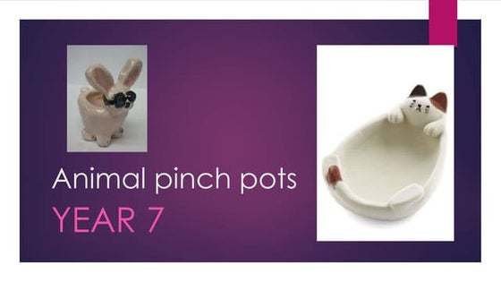 Pinch pots how to ppt2016 | PPTX